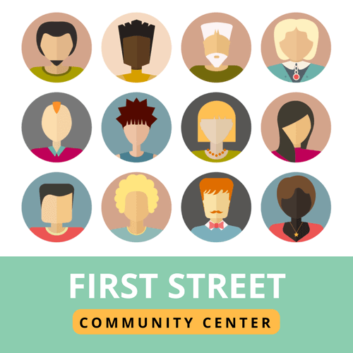 Welcome! - First Street Community Center